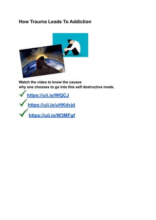 Trauma And Addiction | PDF