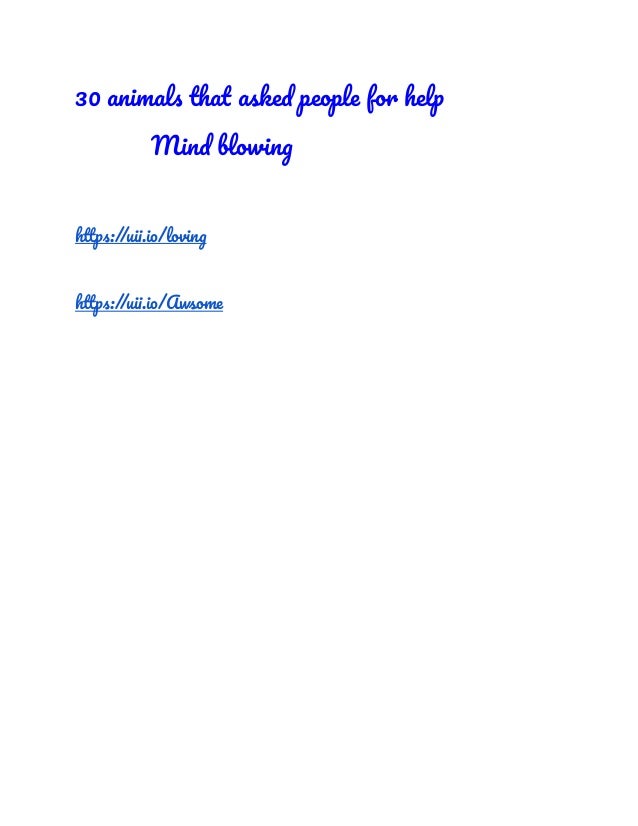 30 animals ask humans for help | PDF