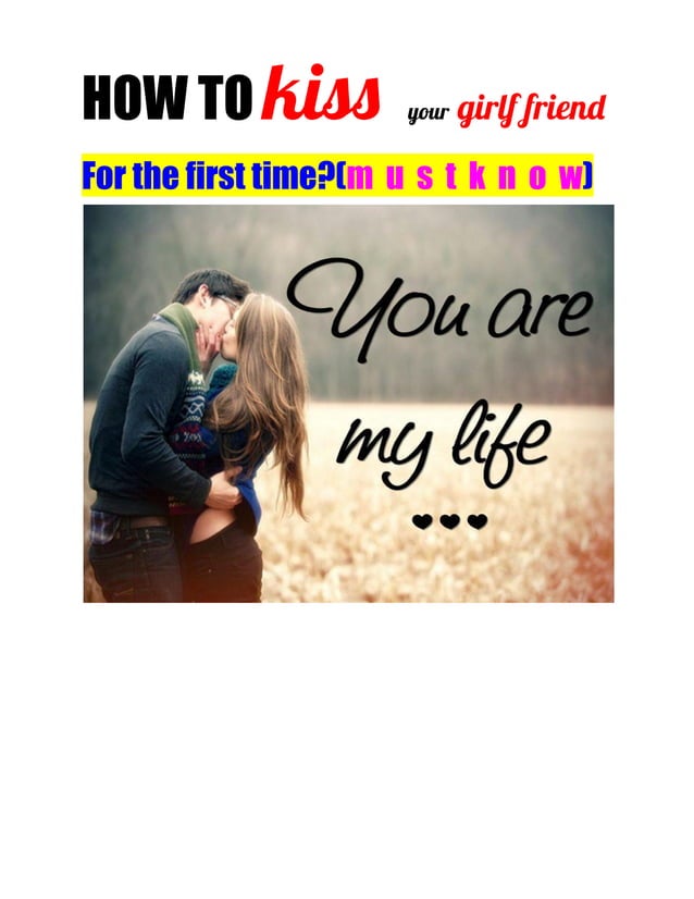HOW TO KISS YOUR GIRL first time? | PDF