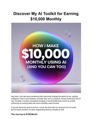 Discover My AI Toolkit for Earning $10,000 Monthly | PDF