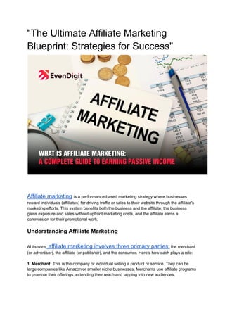 "The Ultimate Affiliate Marketing Blueprint: Strategies for Success" | PDF