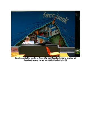 A Tour of Facebook's New Corporate HQ in Menlo Park, CA | PDF