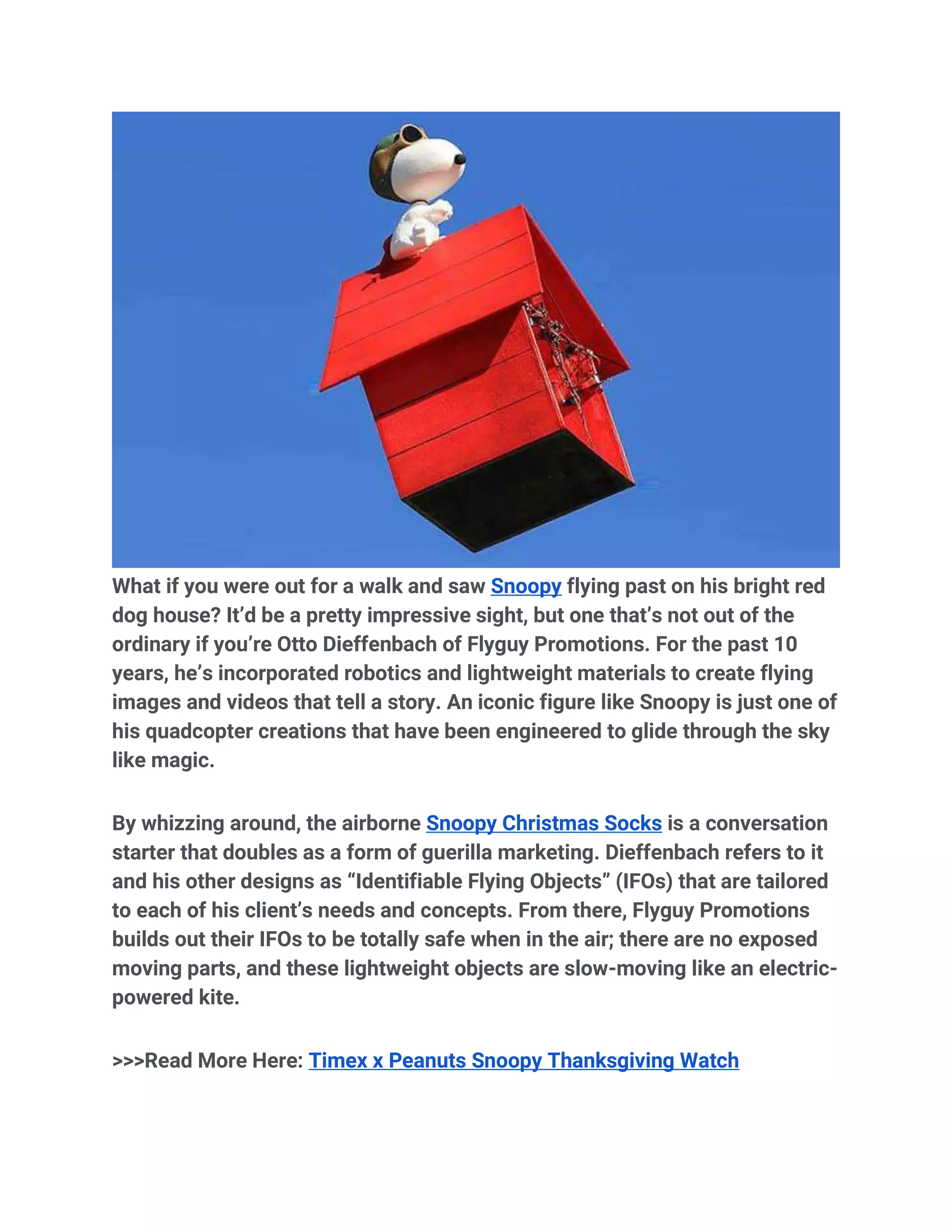 Drone Ingeniously Engineered To Look Like Snoopy Flying Around on His ...