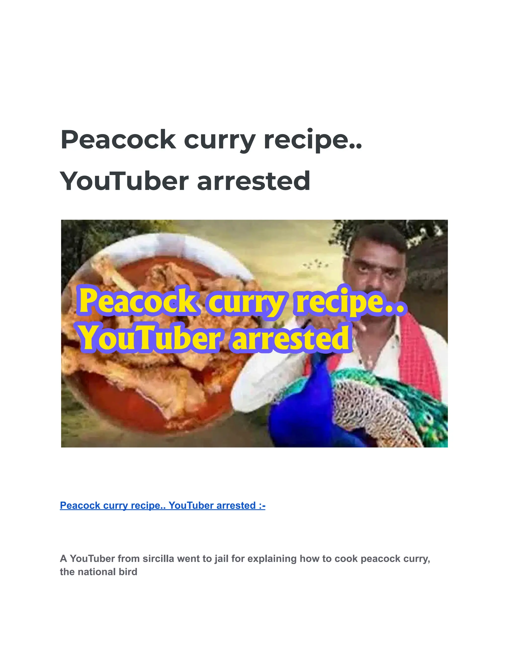 Peacock curry recipe.. YouTuber arrested | PDF