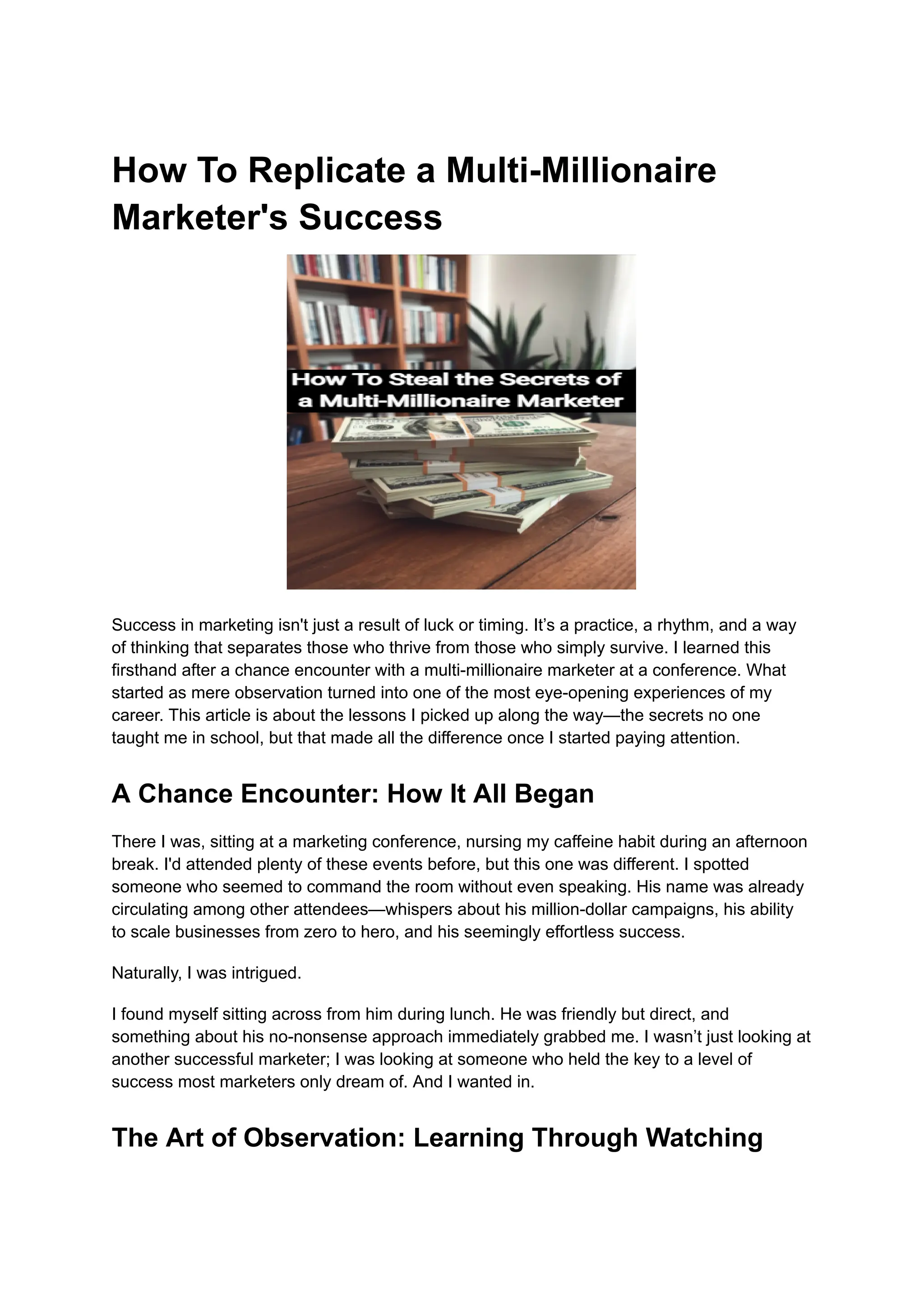 How To Replicate a Multi-Millionaire Marketer's Success | PDF