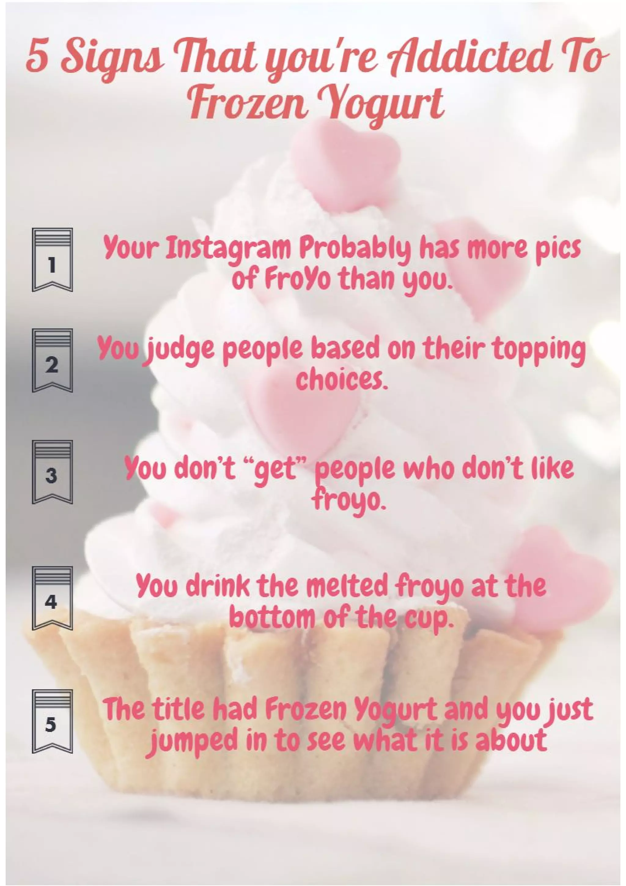 Signs that you are addicted to Frozen Yogurt | PDF