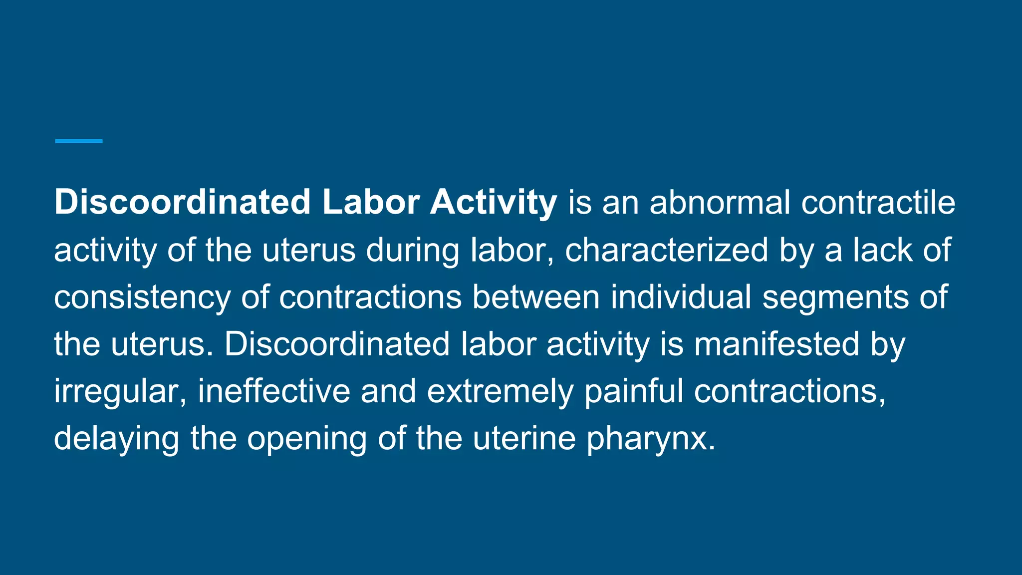 Discoordination of labor activity | PPTX