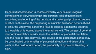 Discoordination of labor activity | PPTX