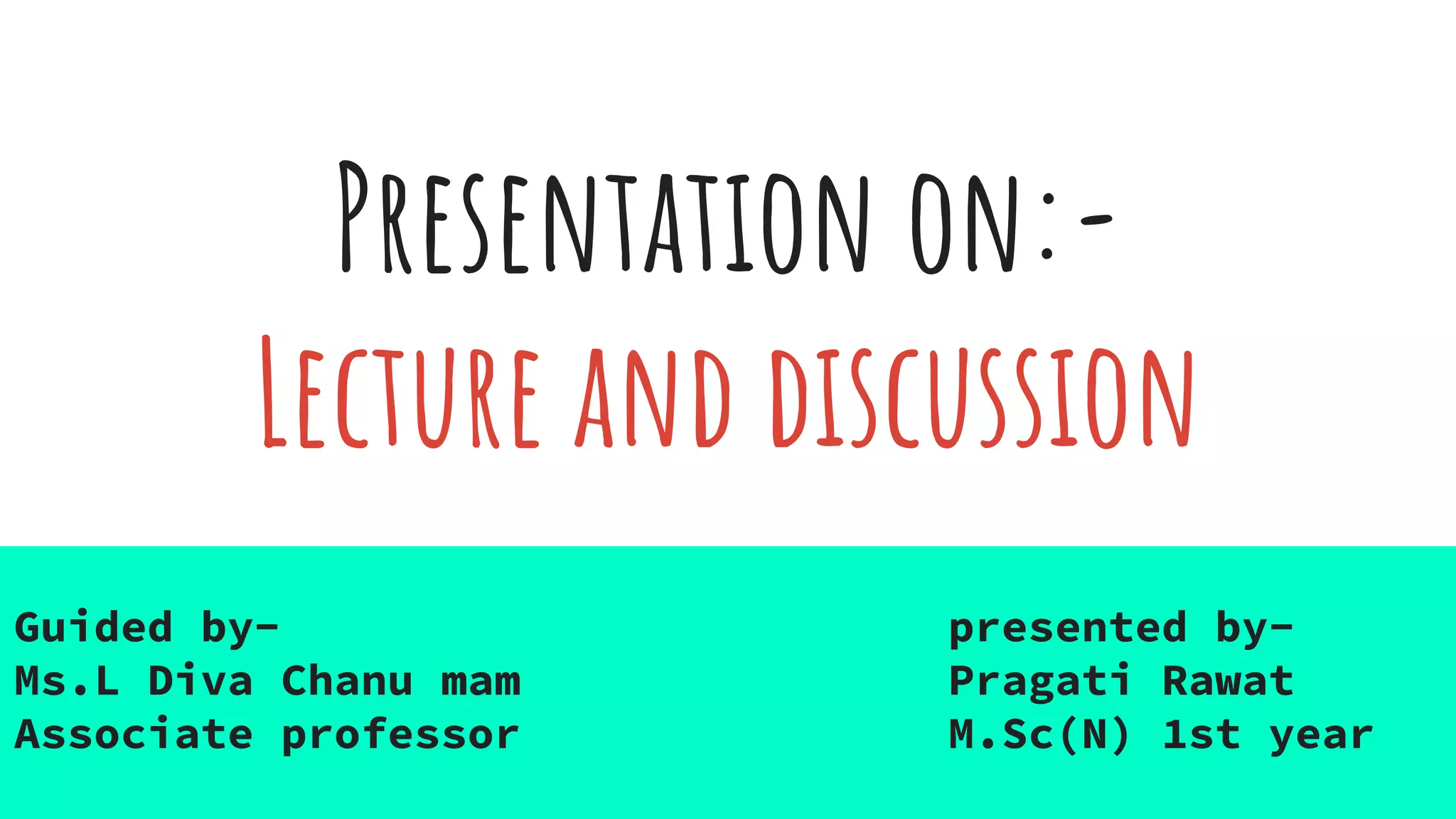 Lecture and discussion | PDF