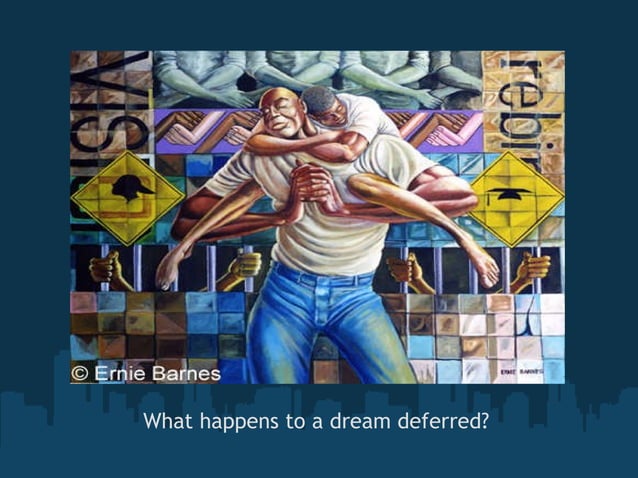 Dream Deferred | PPT