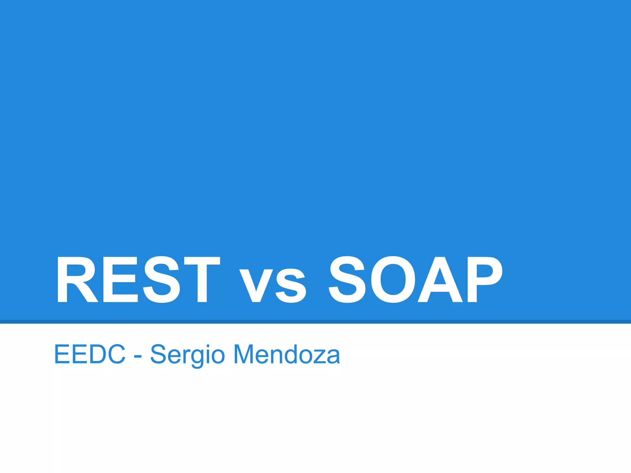 REST vs SOAP | PPT