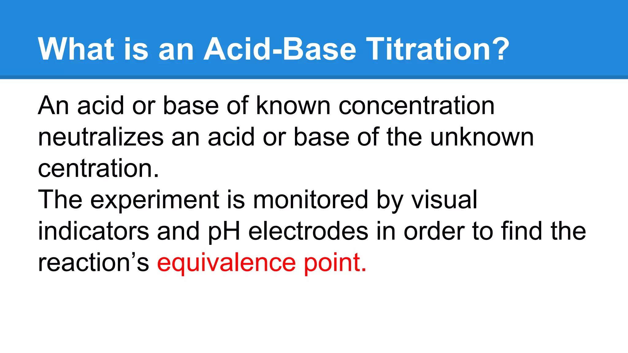 How to: Perform an Acid Base Titration | PPTX