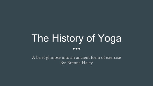 The History of Yoga | PPTX
