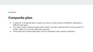 PILE FOUNDATIONS | PPTX