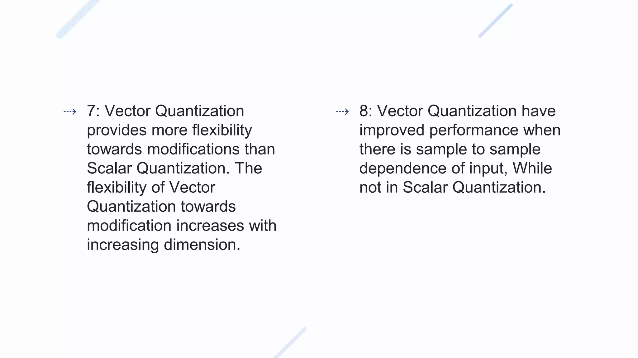Difference between Vector Quantization and Scalar Quantization | PPTX
