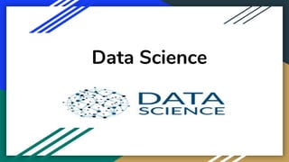data science | PPTX | Science