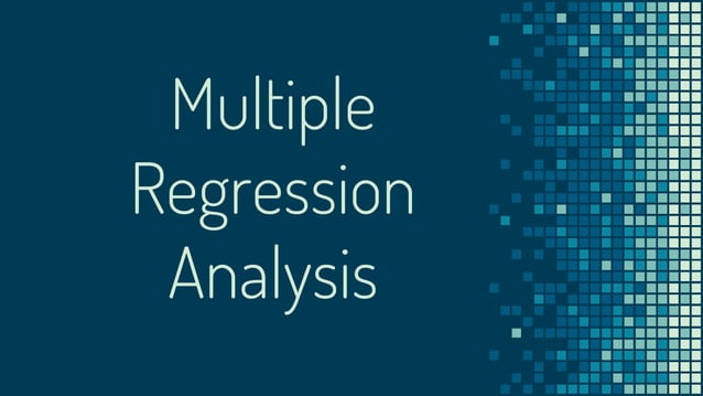Multivariate analysis - Multiple regression analysis | PPTX | Technology & Computing