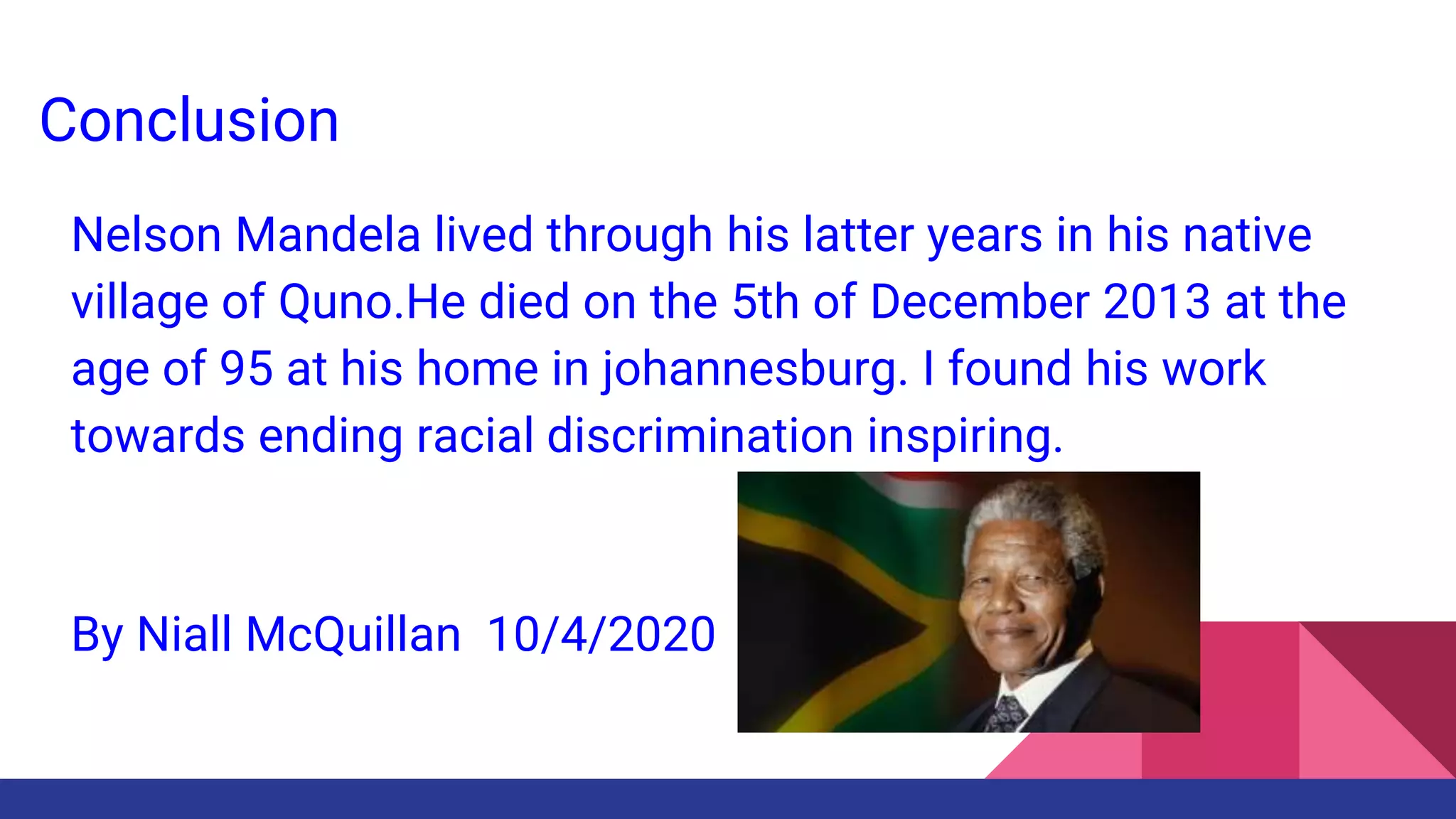 Nelson Mandela by Niall | PPTX