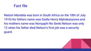 Nelson Mandela by Niall | PPTX