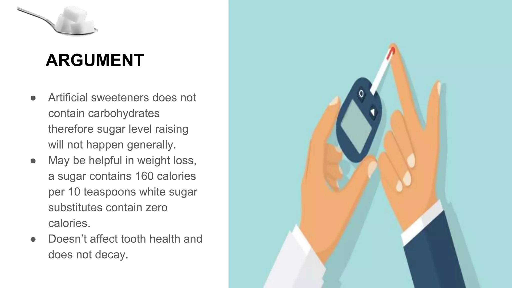 Artificial Sweeteners, is it healthy? | PPT