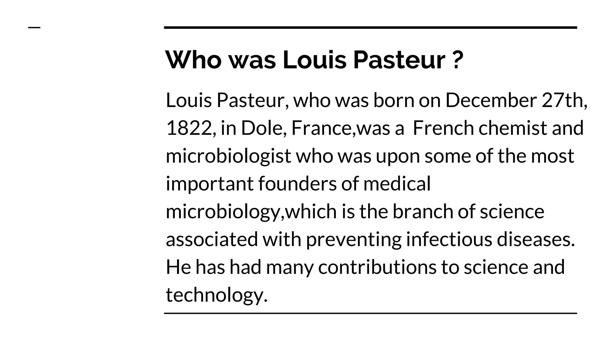 Who Was Louis Pasteur ? | PPT
