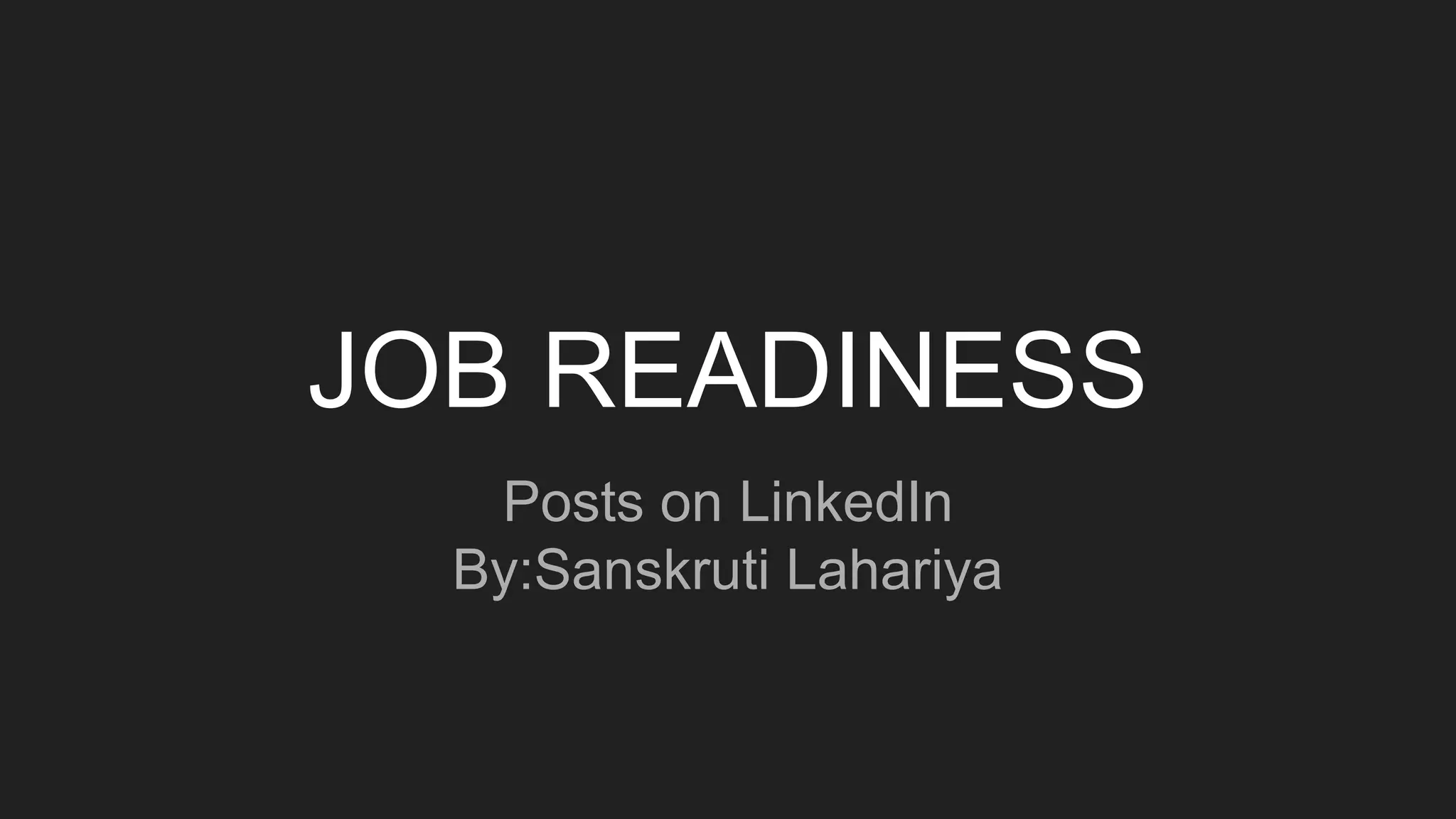 Job Readiness Posts On LinkedIn | PPT