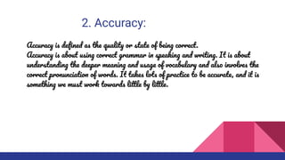 Aspects of Oral Skills fluency,accuracy and nonverbals. | PDF