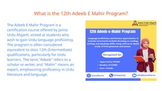 Insights into the 12th Adeeb-e-Mahir Program Curriculum | PPTX