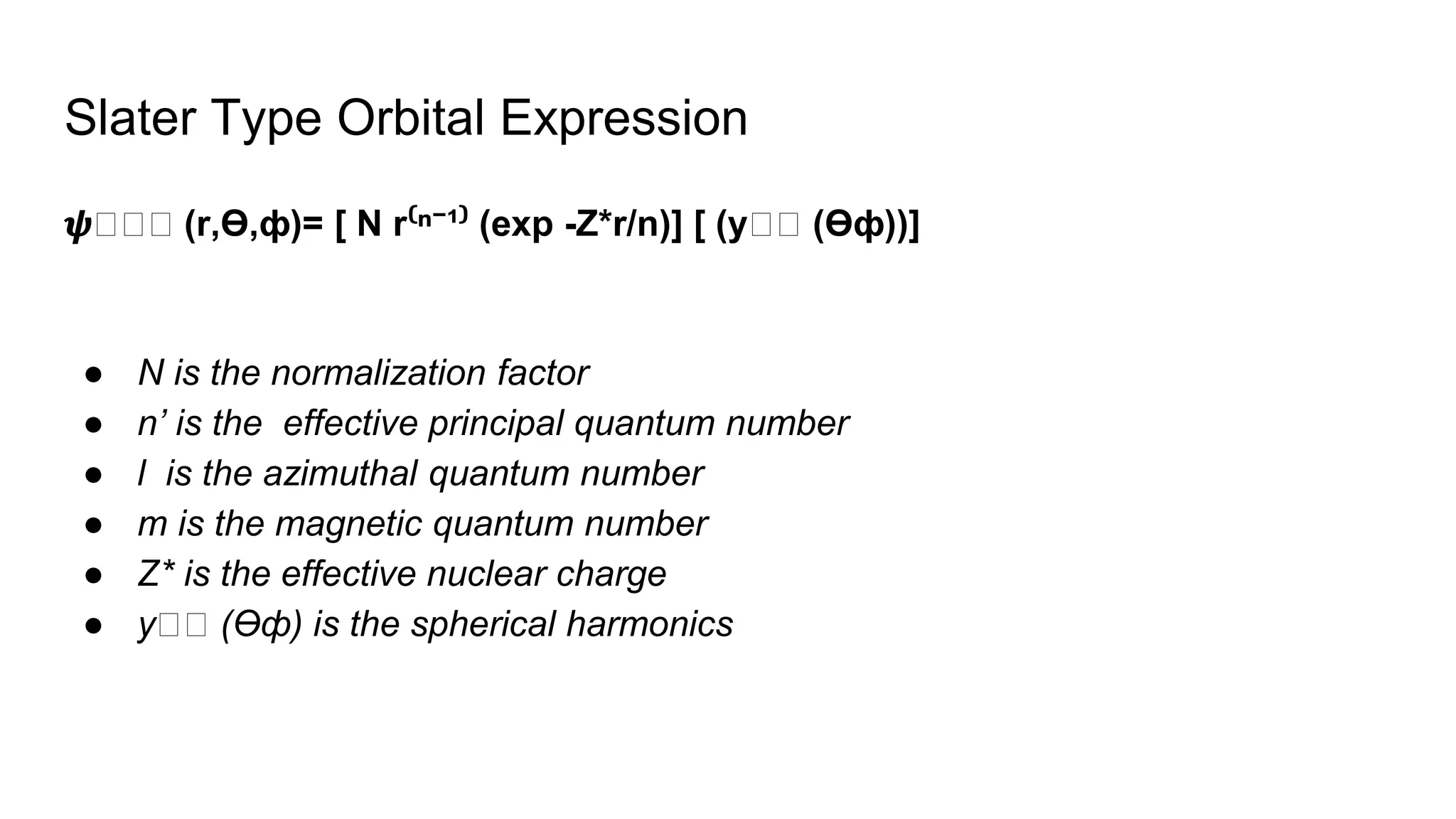 Generate Slater Type Orbitals | PPTX