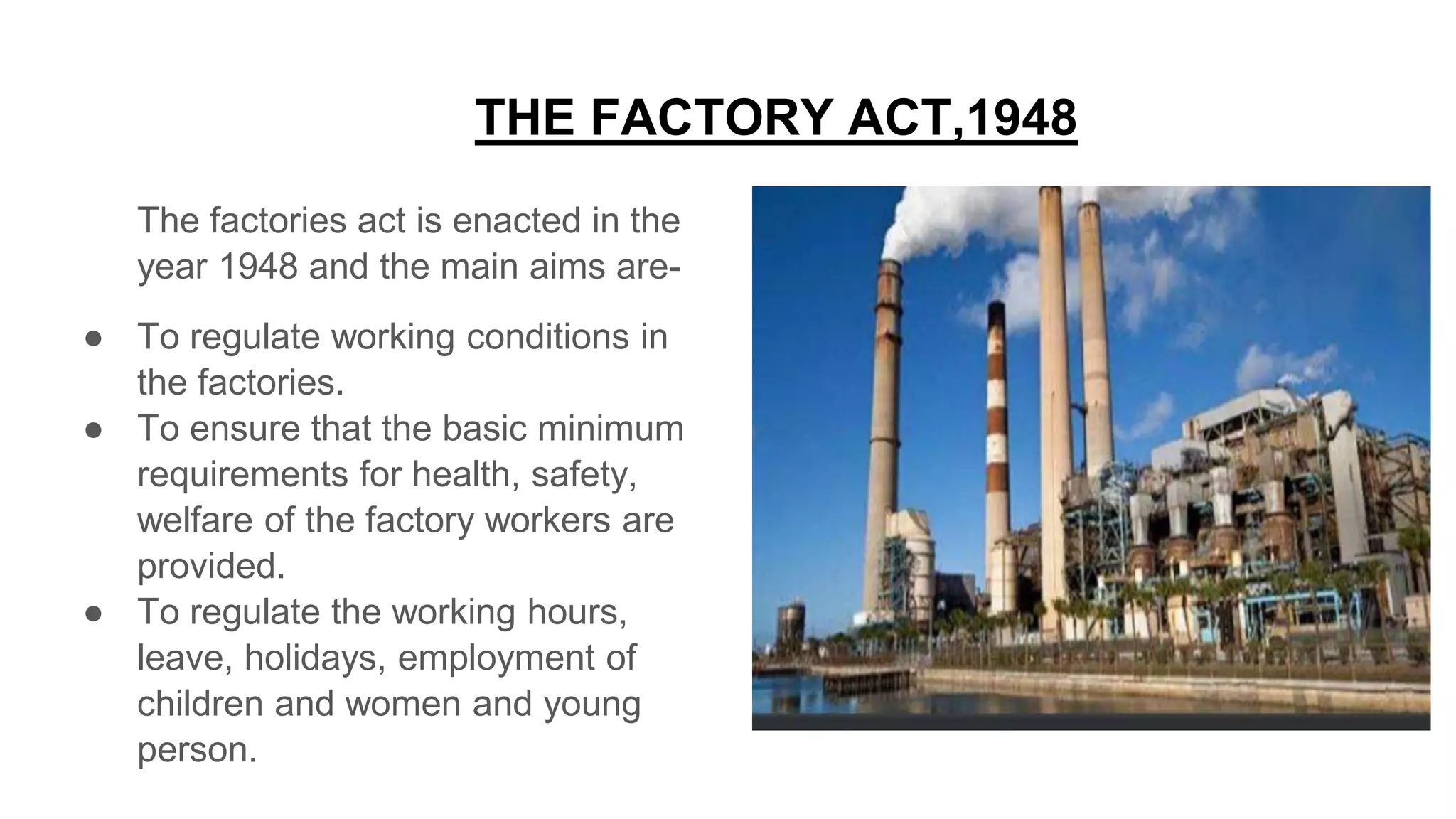 THE FACTORY ACT, 1948 | PPTX