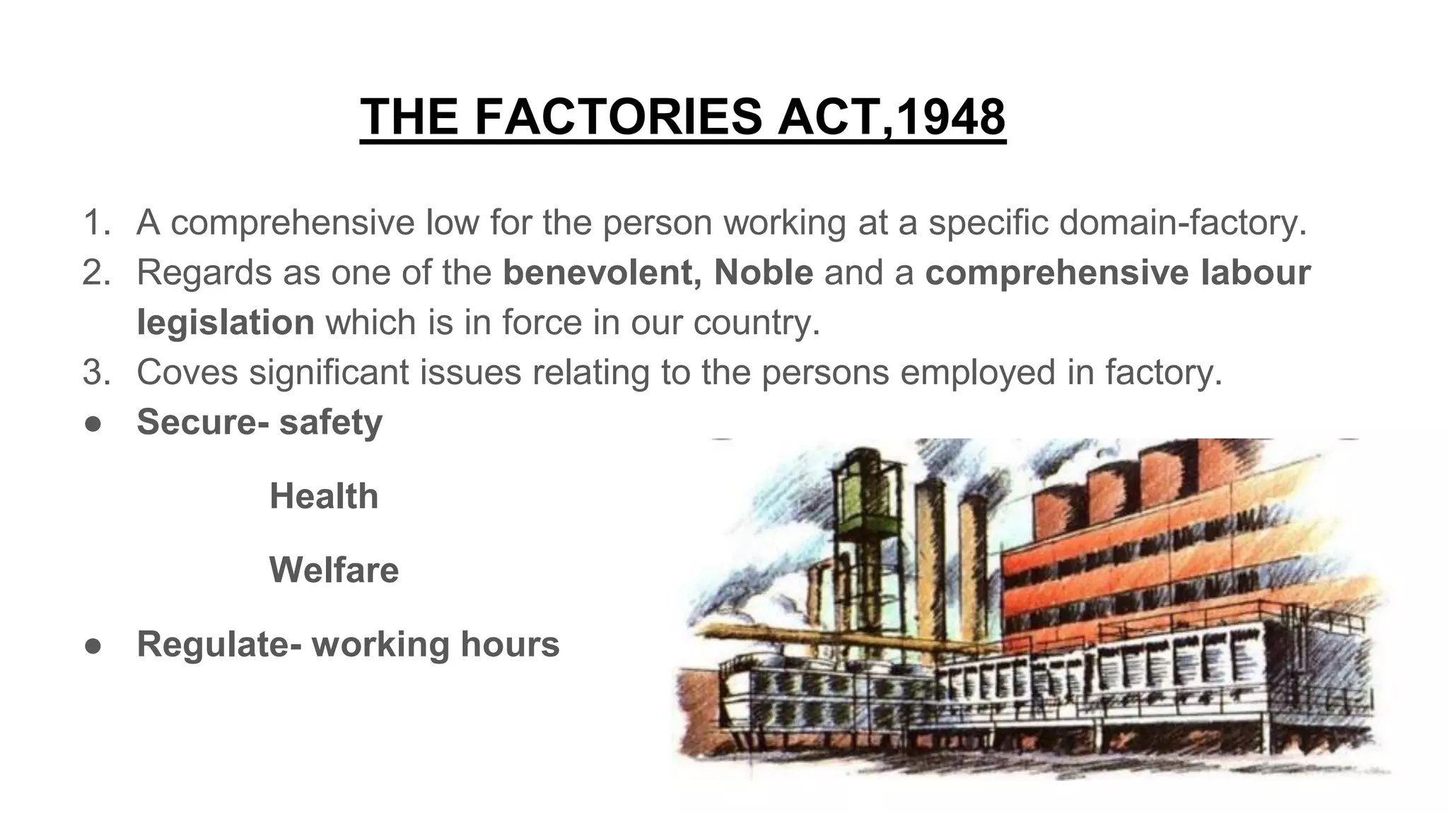 THE FACTORY ACT, 1948 | PPTX
