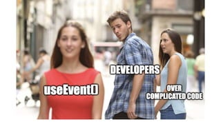 useEvent hook.pptx