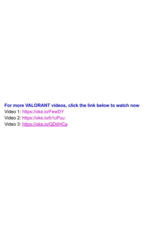Valorant videos | PDF