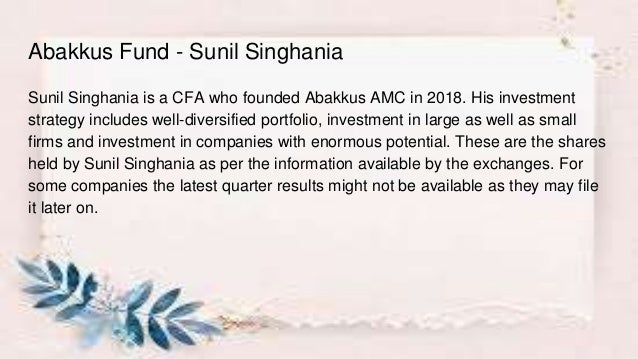 Abakkus Fund - Sunil Singhania Portfolio | PPTX