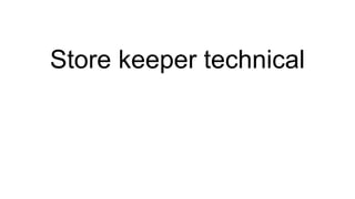 Store Keeper Guide to Entries, Ordering & Inventory Control | PPT