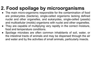 Microbes, Man and Environment (Food spoilage) .pptx
