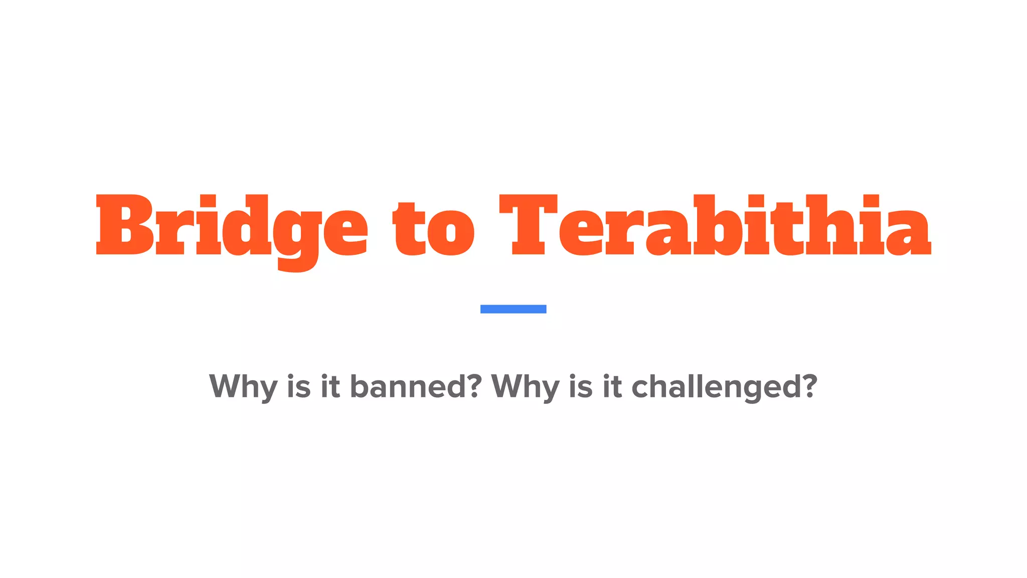 Bridge to Terabithia.pptx