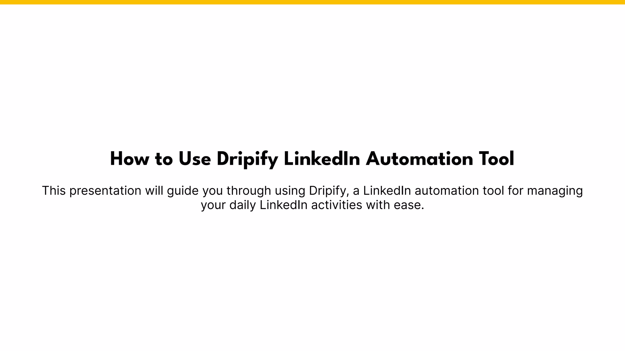 How to Use Dripify Linkedin Automation Tool | PPT
