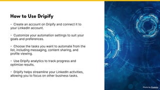 How to Use Dripify Linkedin Automation Tool | PPT