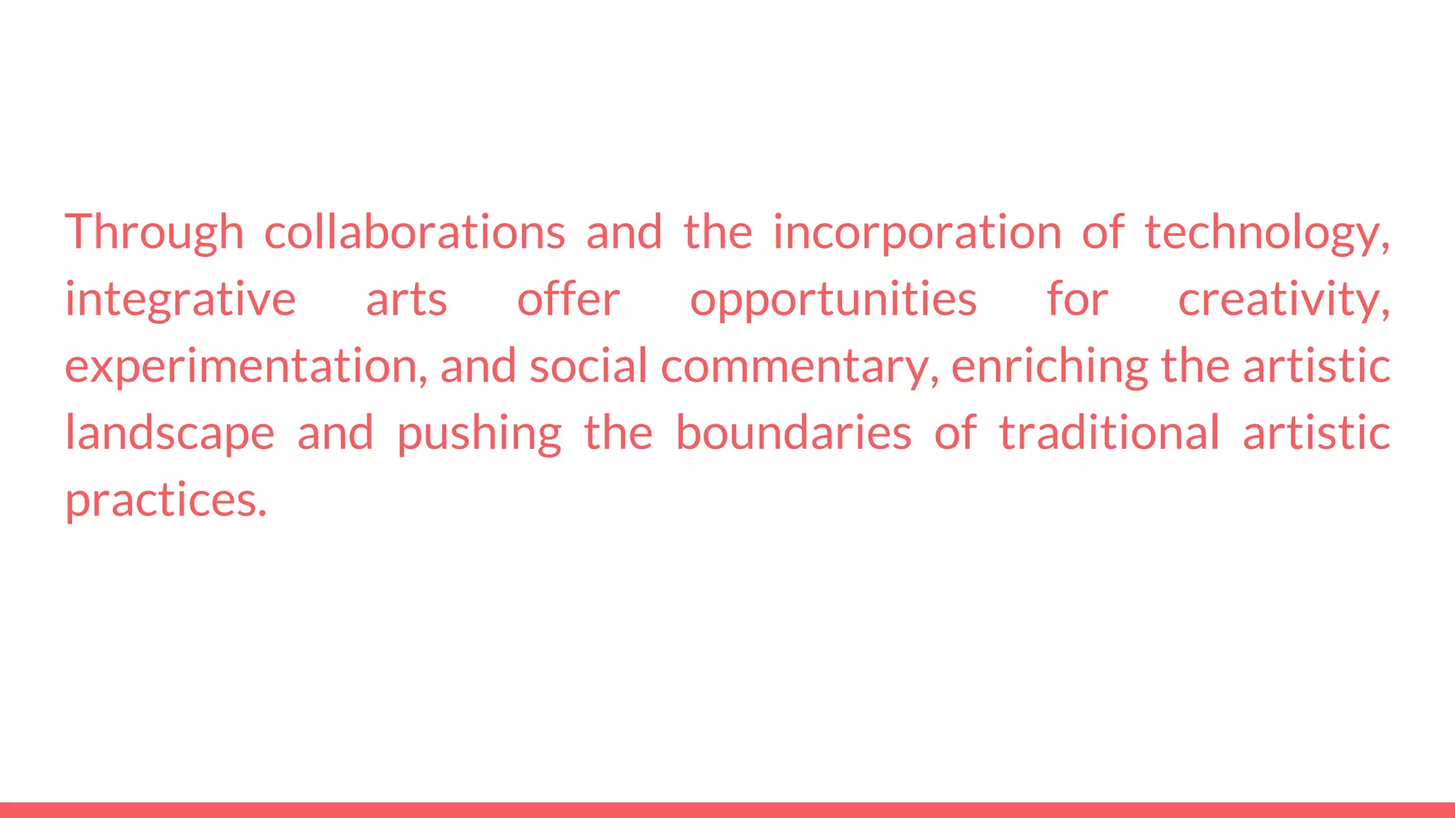 Integrative Arts in Contemporary Art | PPTX