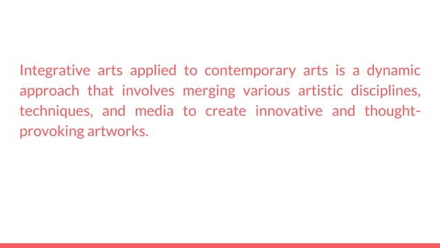 Integrative Arts in Contemporary Art | PPTX