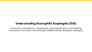 eosinophilic eosophagitis.pptx