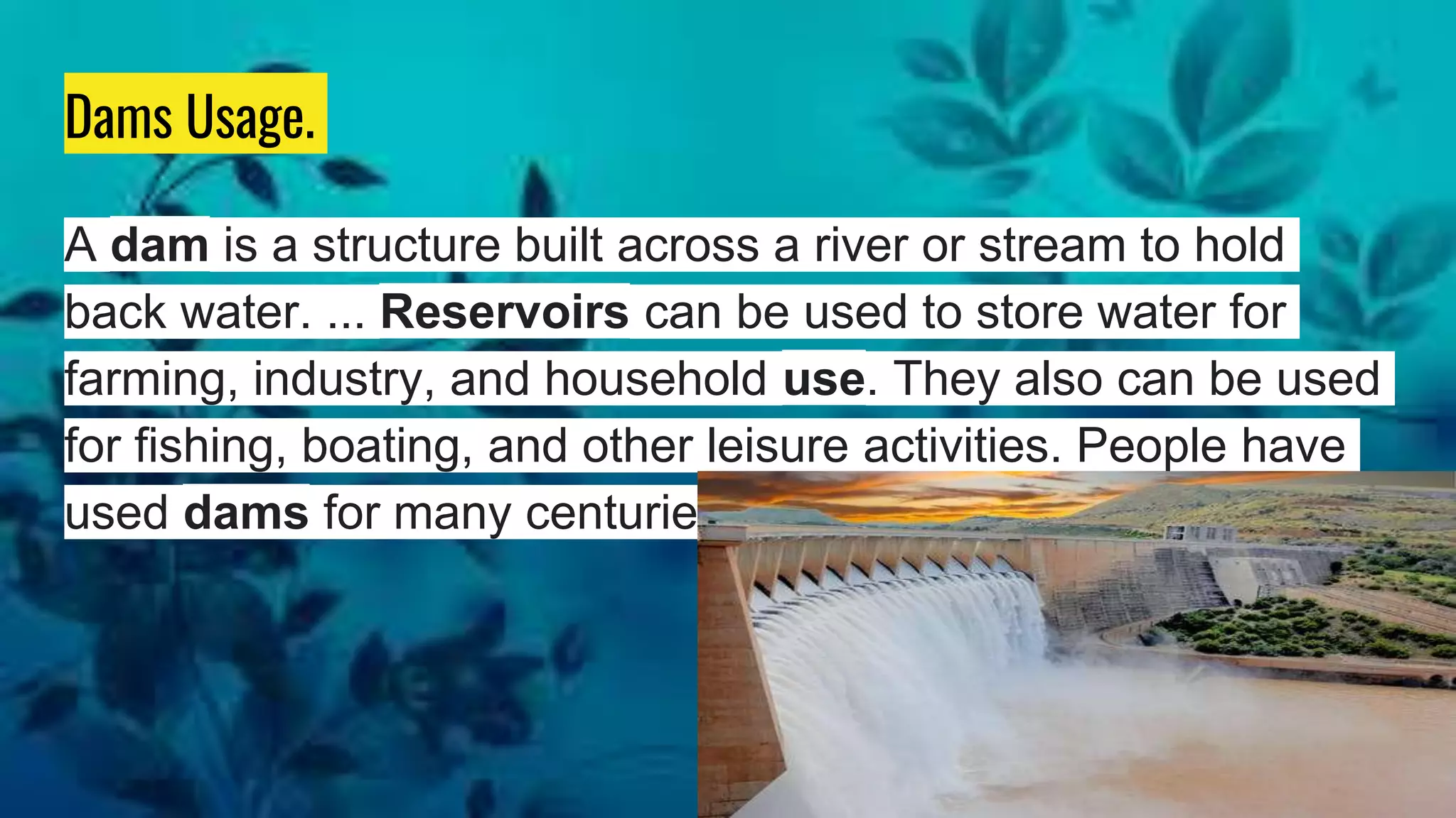 Dams And its Usage | PPTX