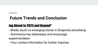 Snapchat Ads Guide 2023 | PPTX