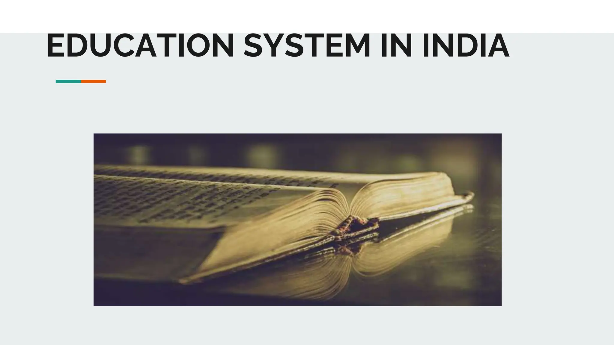 DETAILED EDUCATION SYSTEM IN INDIA .pptx