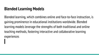 Online Teaching and its role in shaping the learning experience | PPT