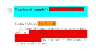 SUPPLY, TIME & PLACE OF SUPPLY - (SECTION 7 OF CGST ACT) | PPTX