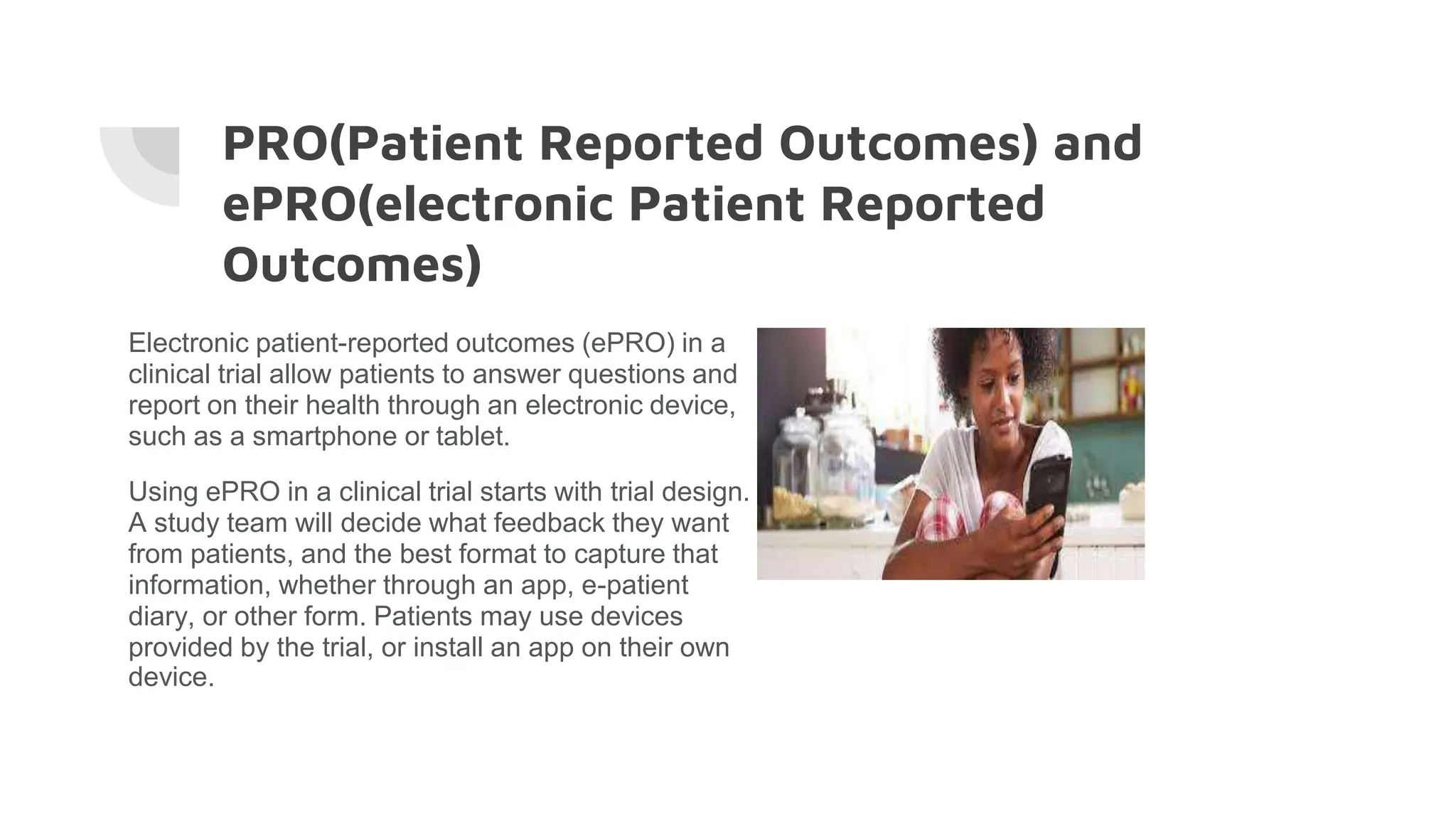 eCOA and ePRO and their use in Clinical trials | PPTX