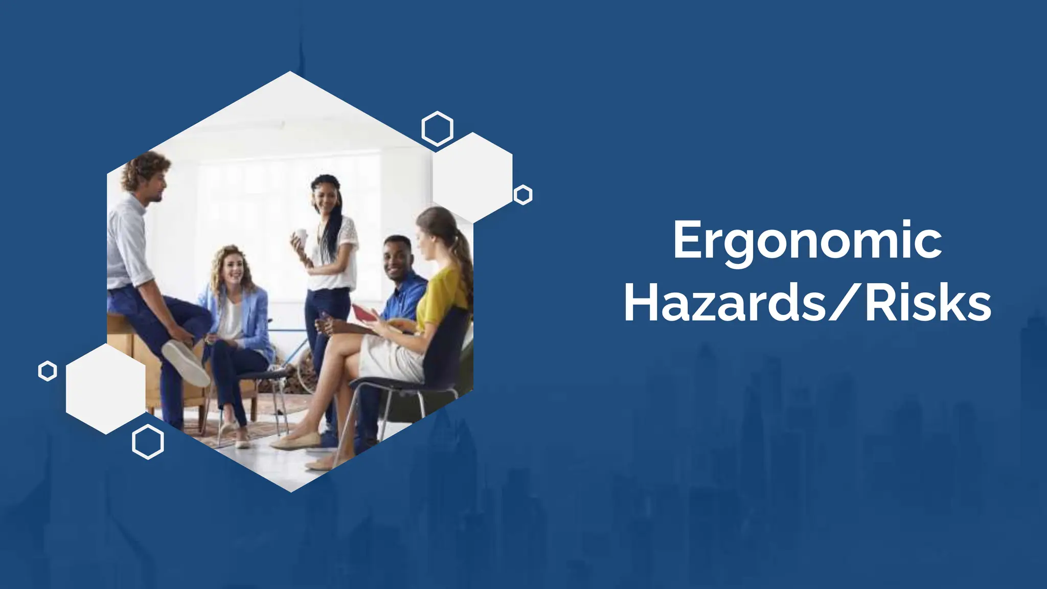 Ergonomic cxxccccHazard/ Riskkkkkkk.pptx