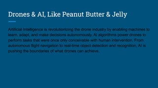 The Future of Drones: Automation, and AI | PDF